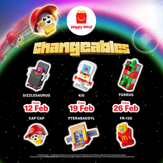 McDonald's Malaysia | Changeables Toys Are Back By Popular Demand!